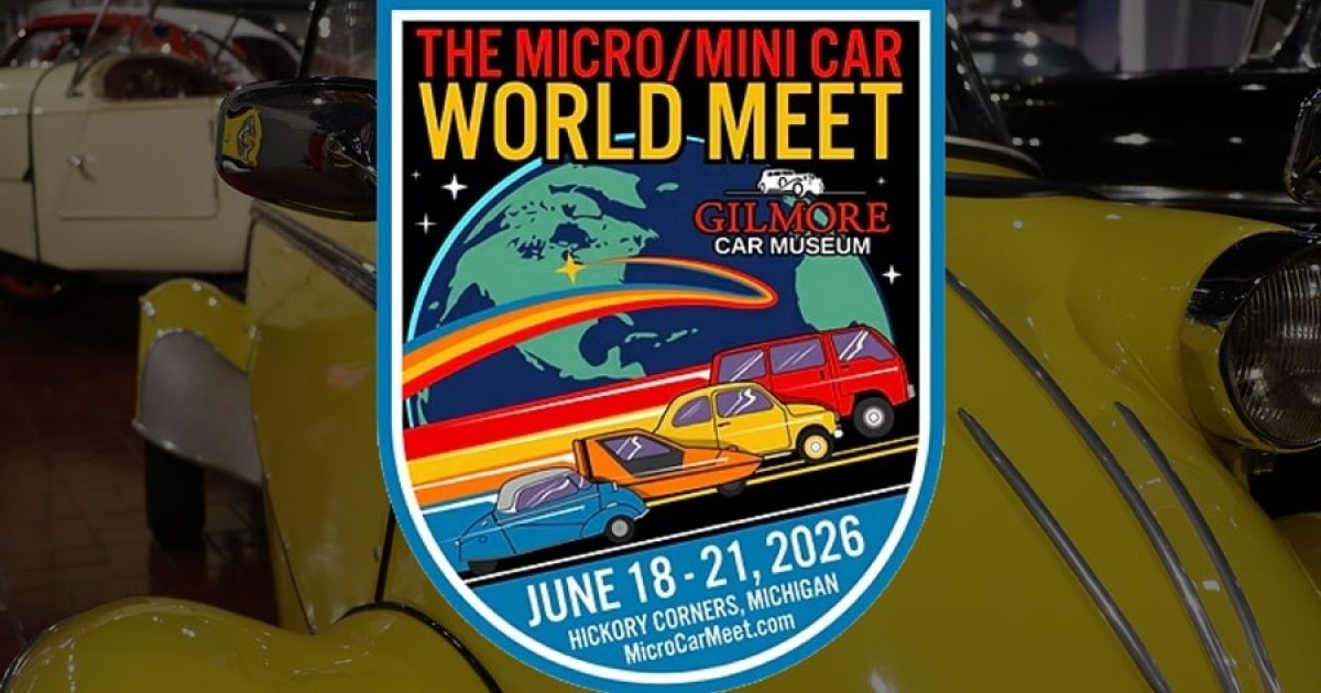Gilmore Car Museum | The Micro/Mini Car World Meet